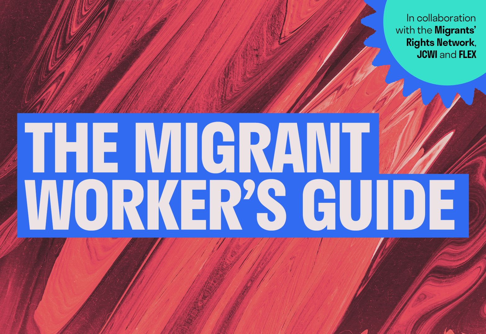 The Migrant Worker's Guide · IWGB